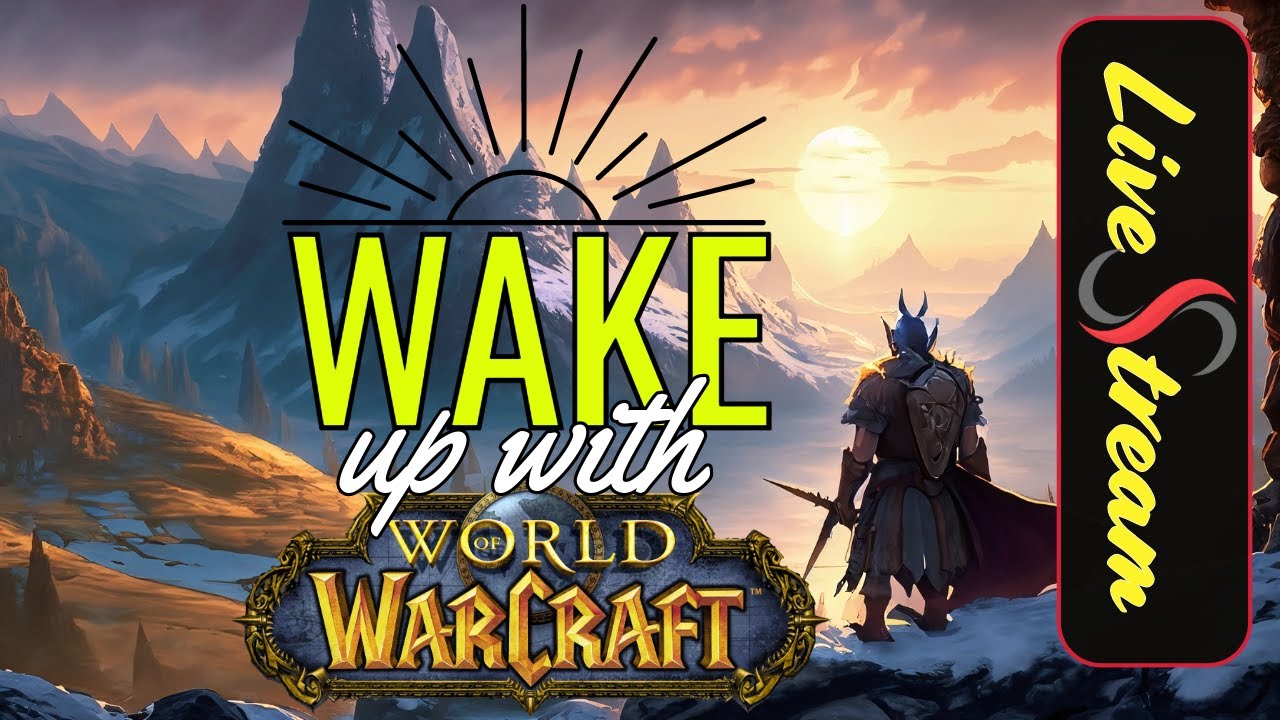 Wake up with WoW (World of Warcraft) - YouTube