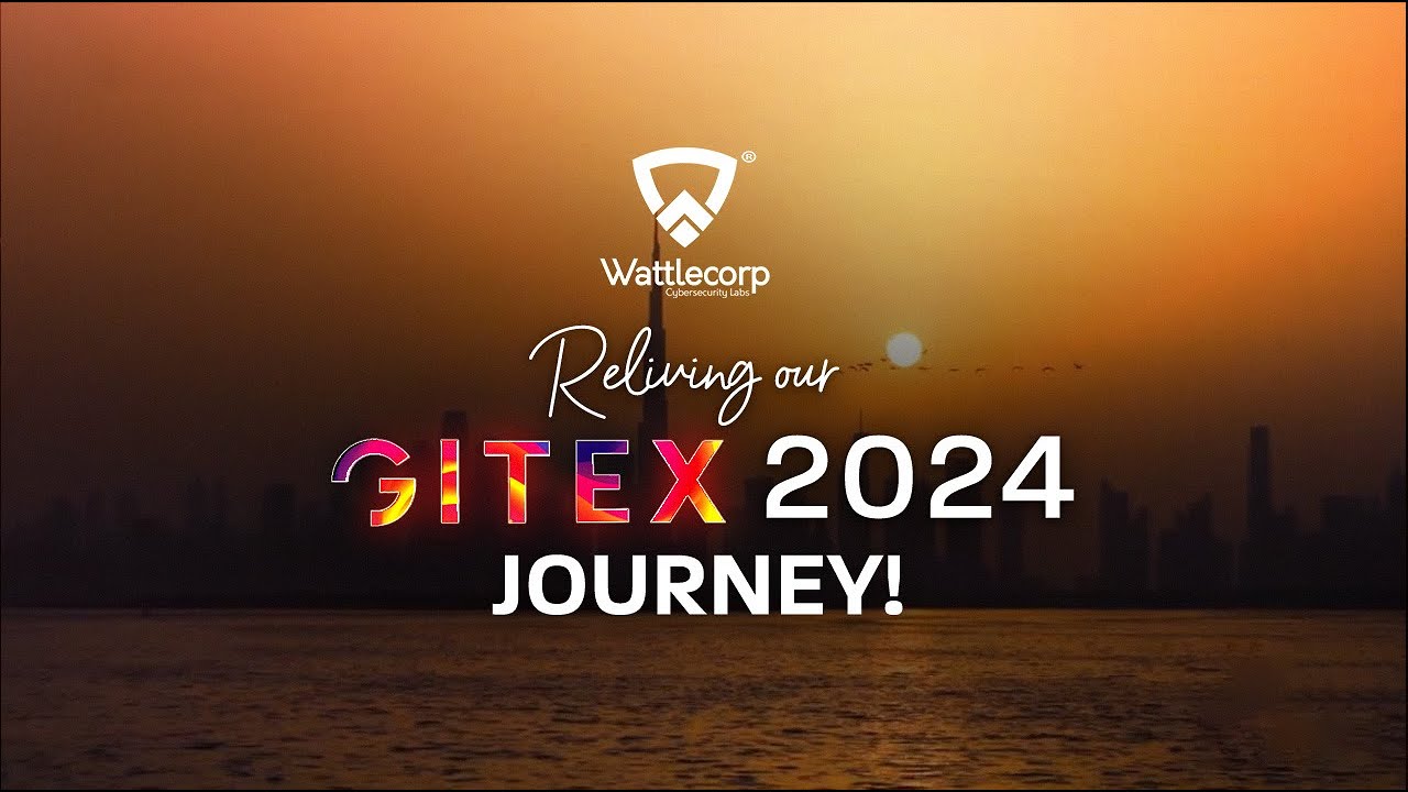 GITEX GLOBAL 2024 Highlights | Transforming Technology with Wattlecorp Cybersecurity Labs - YouTube