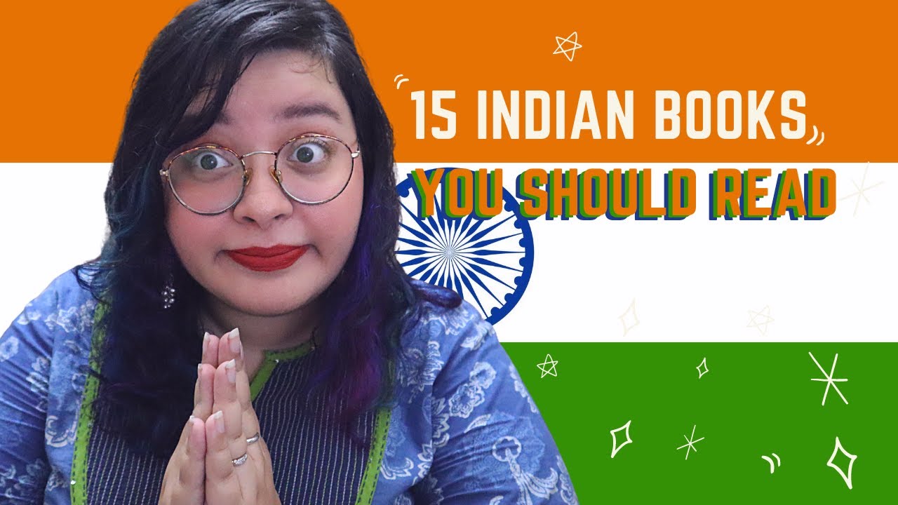 15 Indian Books You Should Read | Indian Independence Day Special - YouTube