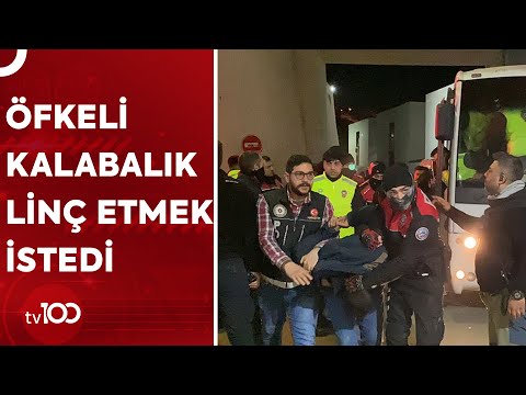 Yağmacılara Hastanede Linç Girişimi |  Tv100 Haber