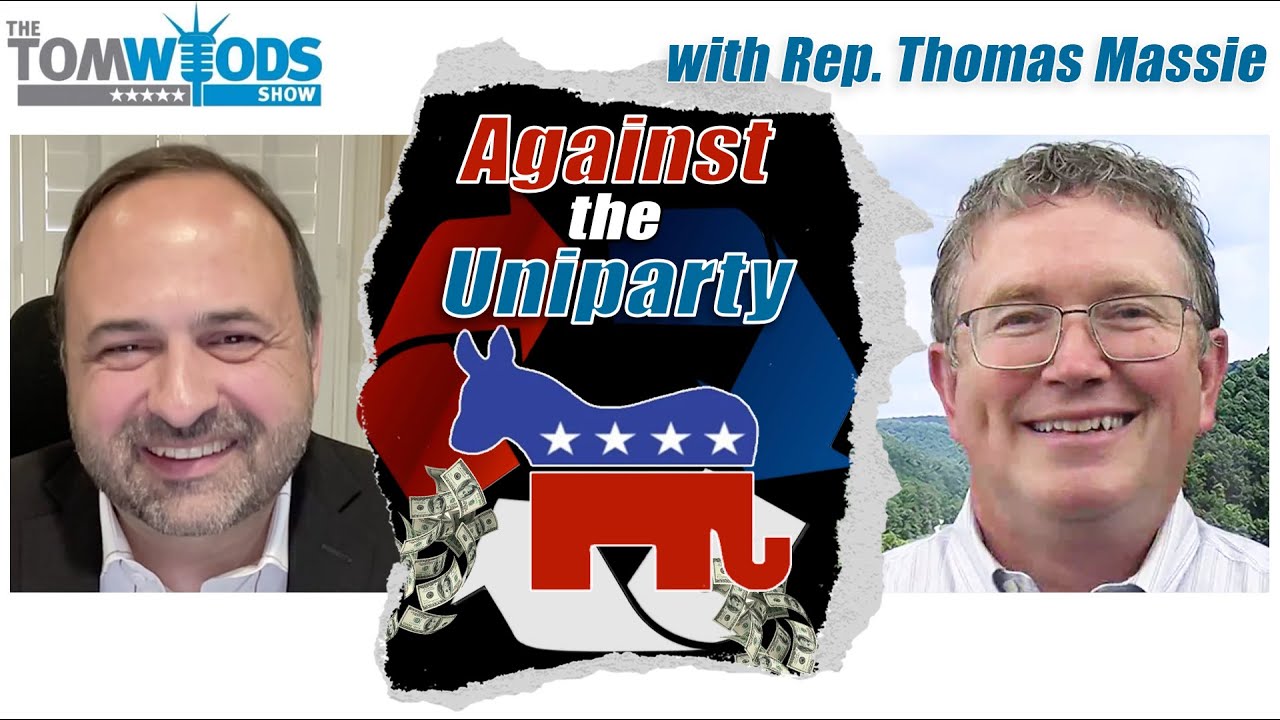 Rep. Thomas Massie: Against the Uniparty I TWS #2503 - YouTube
