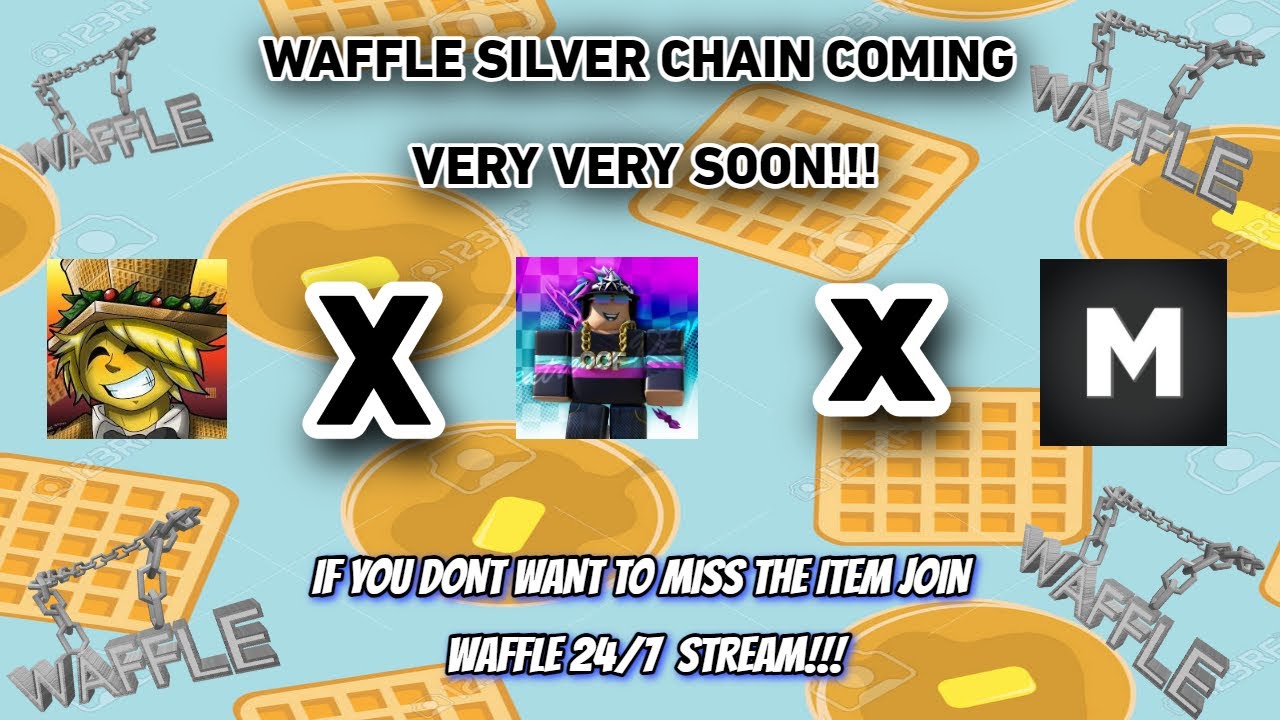 Waffle chain out soon! - YouTube