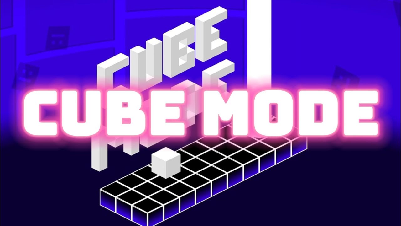 Cube Mode - YouTube