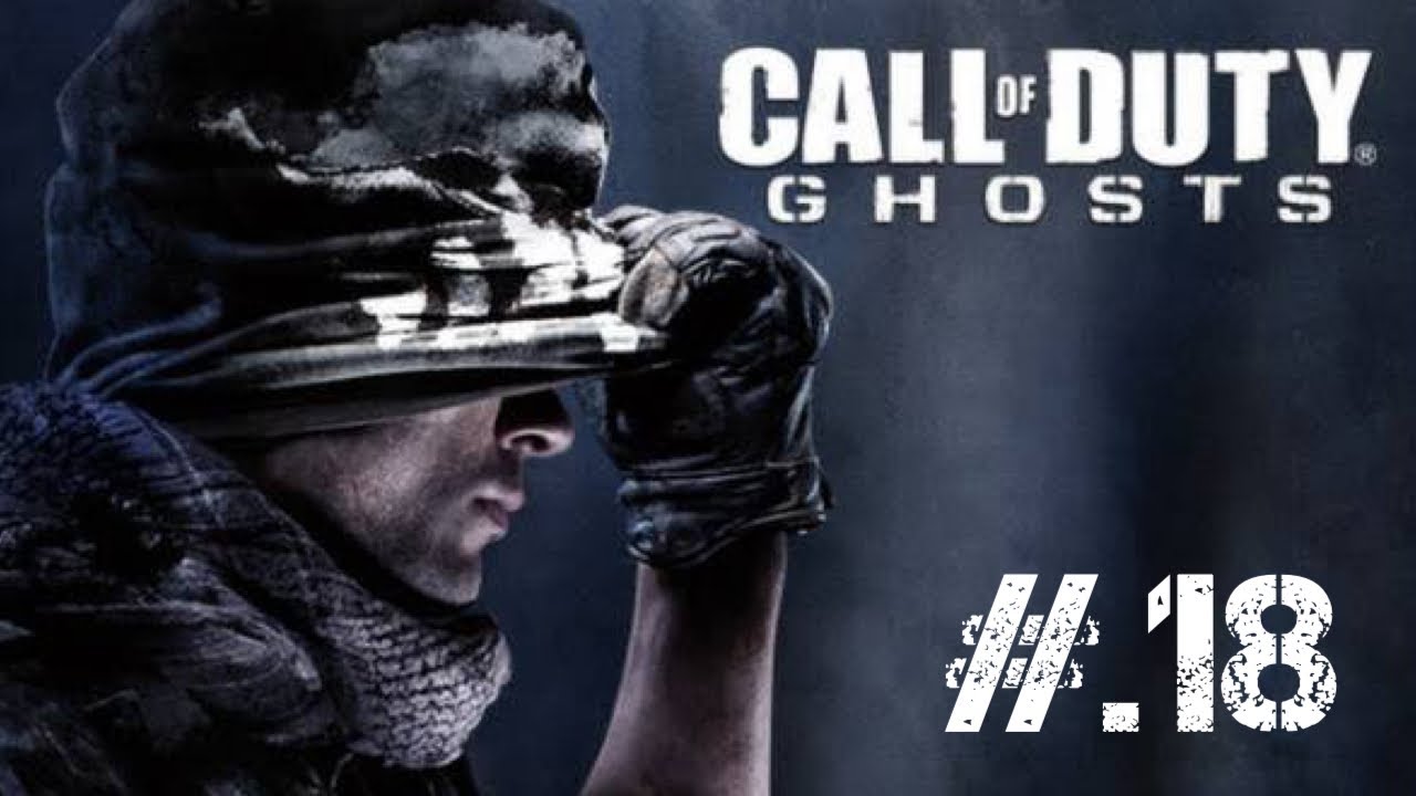 COD[GHOSTS] #18 The Ghost Killer ロークとの最後の戦いに挑め - YouTube
