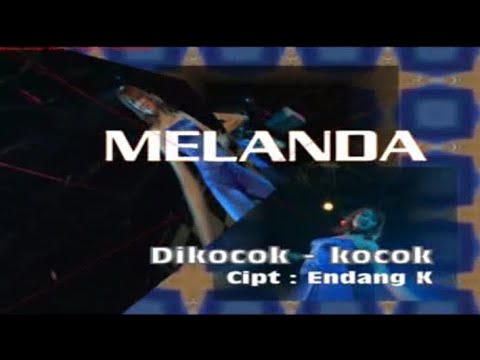 Dikocok Kocok - Endang W / Melanda (Official Video HD)