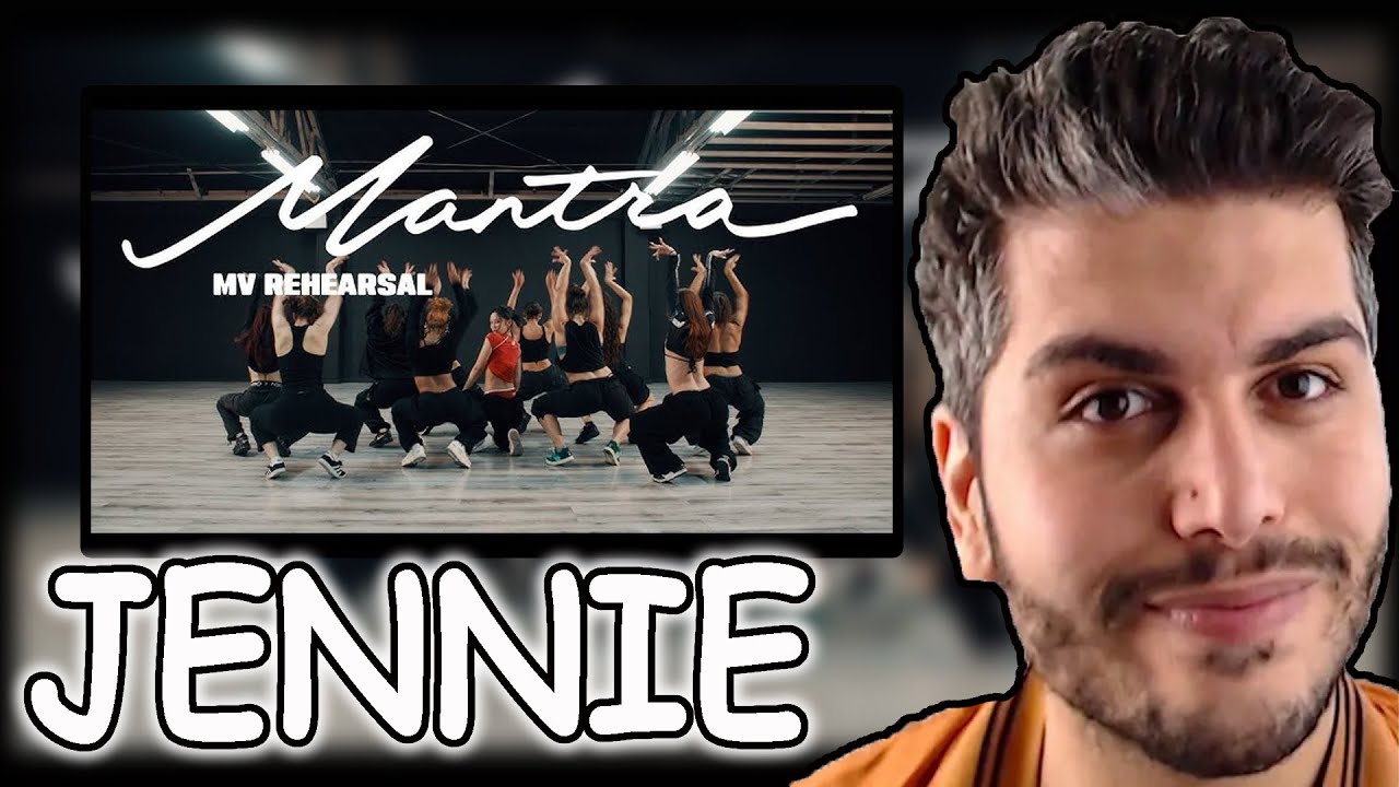 JENNIE - Mantra MV Rehearsal REACTION | KPOP TEPKİ - YouTube