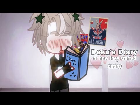 [] Deku's Diary [] BkDk [] Original? [] GC [] MHA/BNHA [] - YouTube