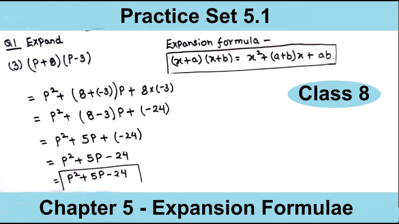 Practice Set 5.1 / Class 8 practice set 5.1 Expansion Formulae ...