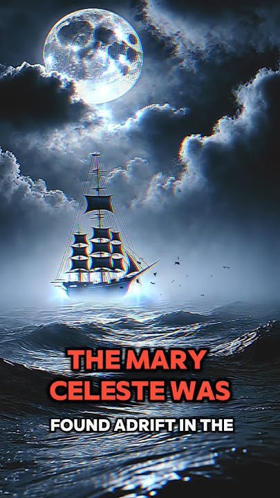 The Ghost Ship of 1872 — The Mary Celeste Mystery #shorts #history ...