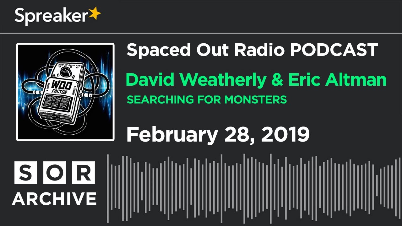 David Weatherly & Eric Altman - Searching For Monsters - YouTube