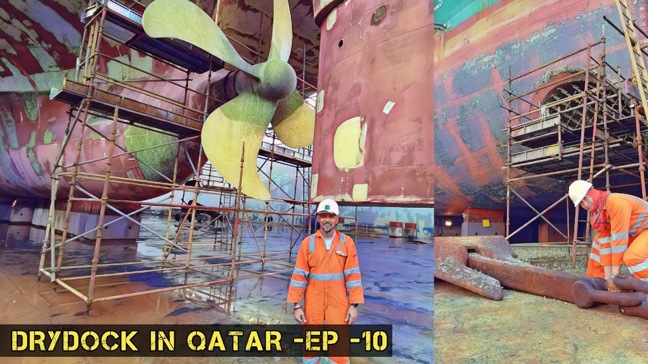 DRYDOCK IN QATAR -EP-10 - YouTube