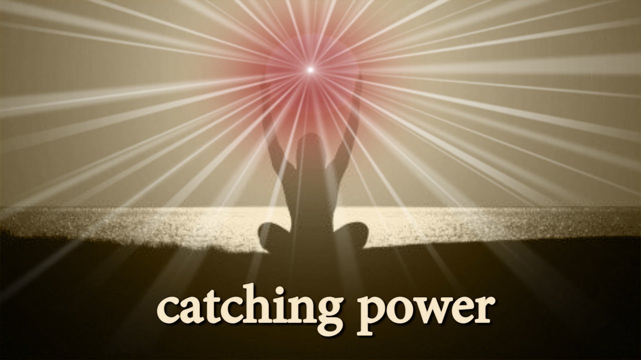 Catching Power - YouTube