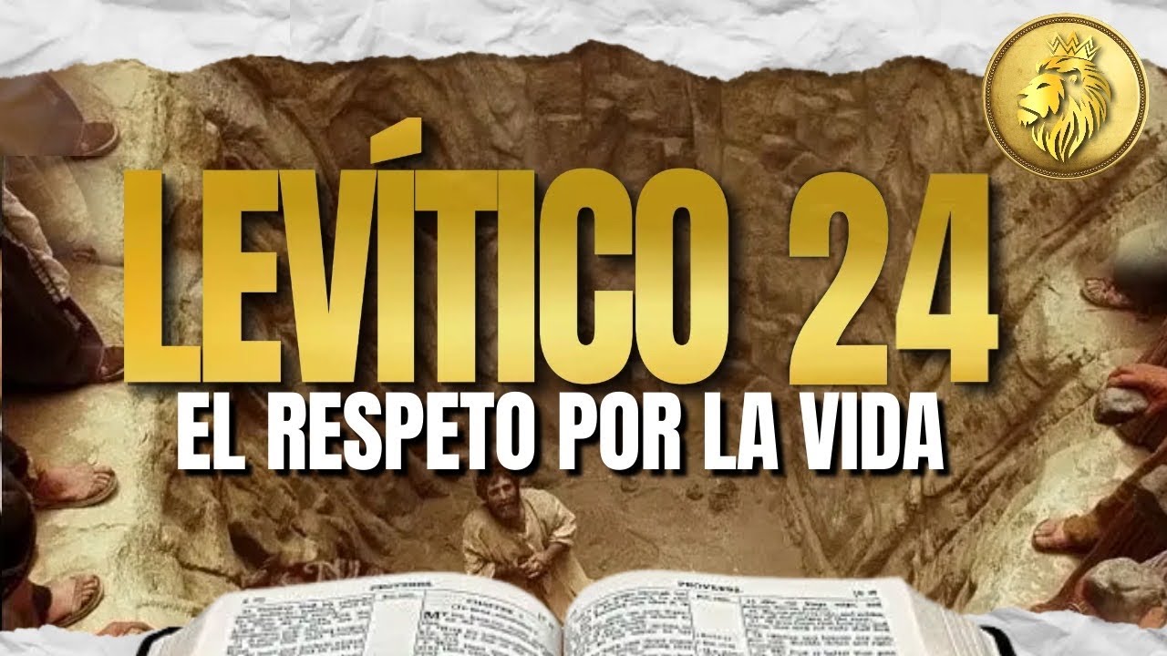 EXPLICACIÓN LEVÍTICO 24 - YouTube
