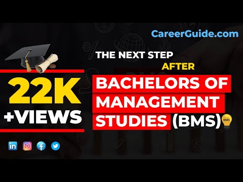 The Next Step After Bachelors of Management Studies (BMS) - YouTube