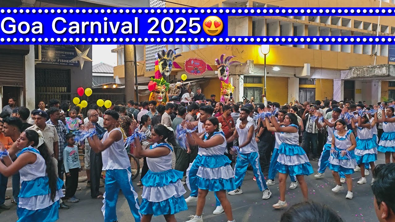 CARNIVAL IN GOA 2025 🎭 || Goa Carnival 2025 🎊 - YouTube