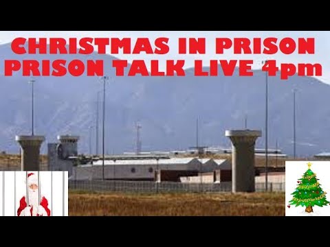 CHRISTMAS IN PRISON LIVE CHAT - WHAT TO EXPECT DURING CHRISTMAS IN ...