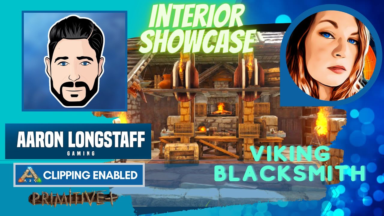 Ark Survival | Aaron Longstaff Viking Blacksmith Interior SHOWCASE ...