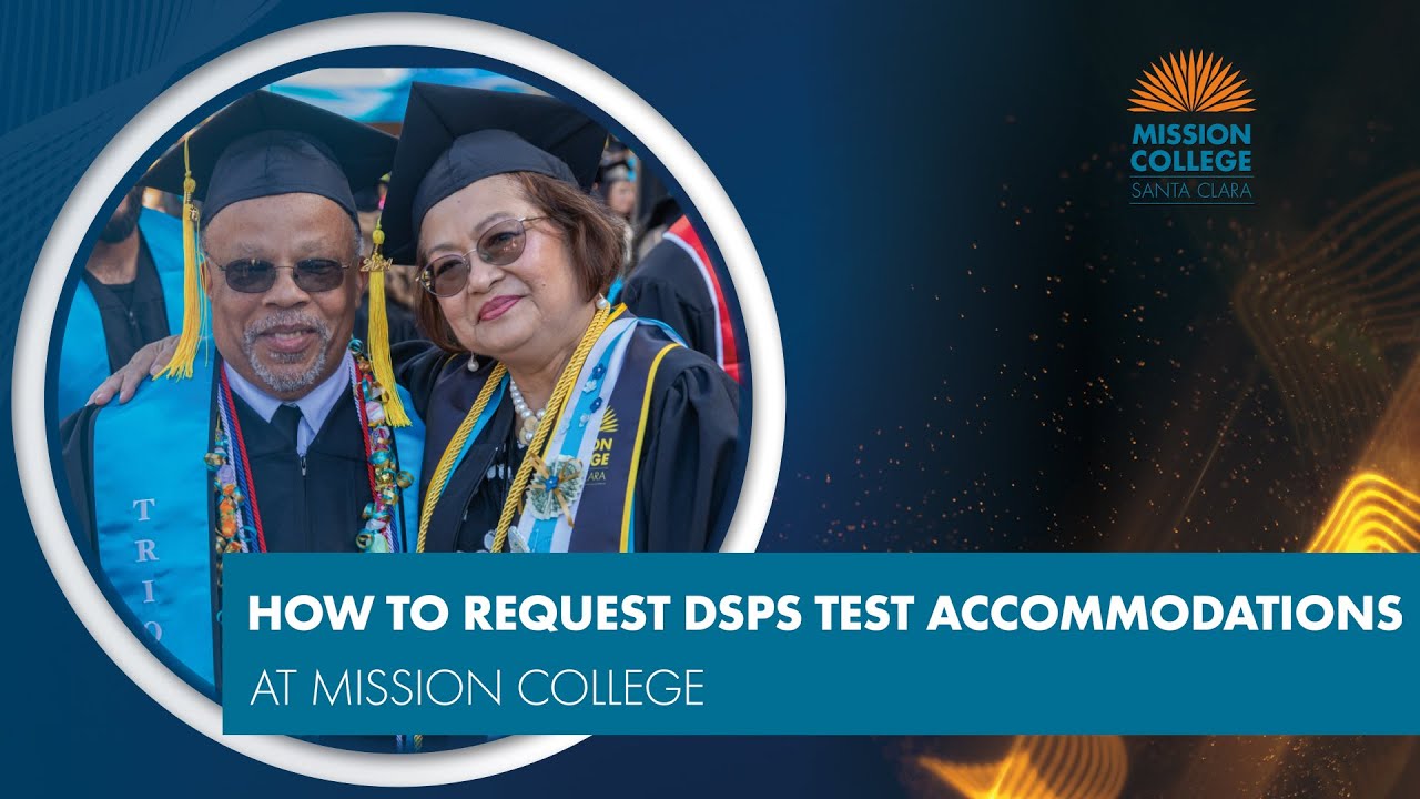 How to Request Test Accommodations | DSPS Online Services Guide for ...