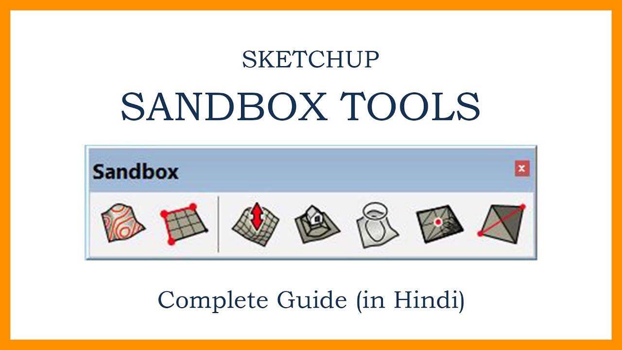 How To Use Sandbox Tool In Sketchup in Hindi Sketchup Tutorial how-to-use-sandbox-tool-in-sketchup-in-hindi-sketchup-tutorial