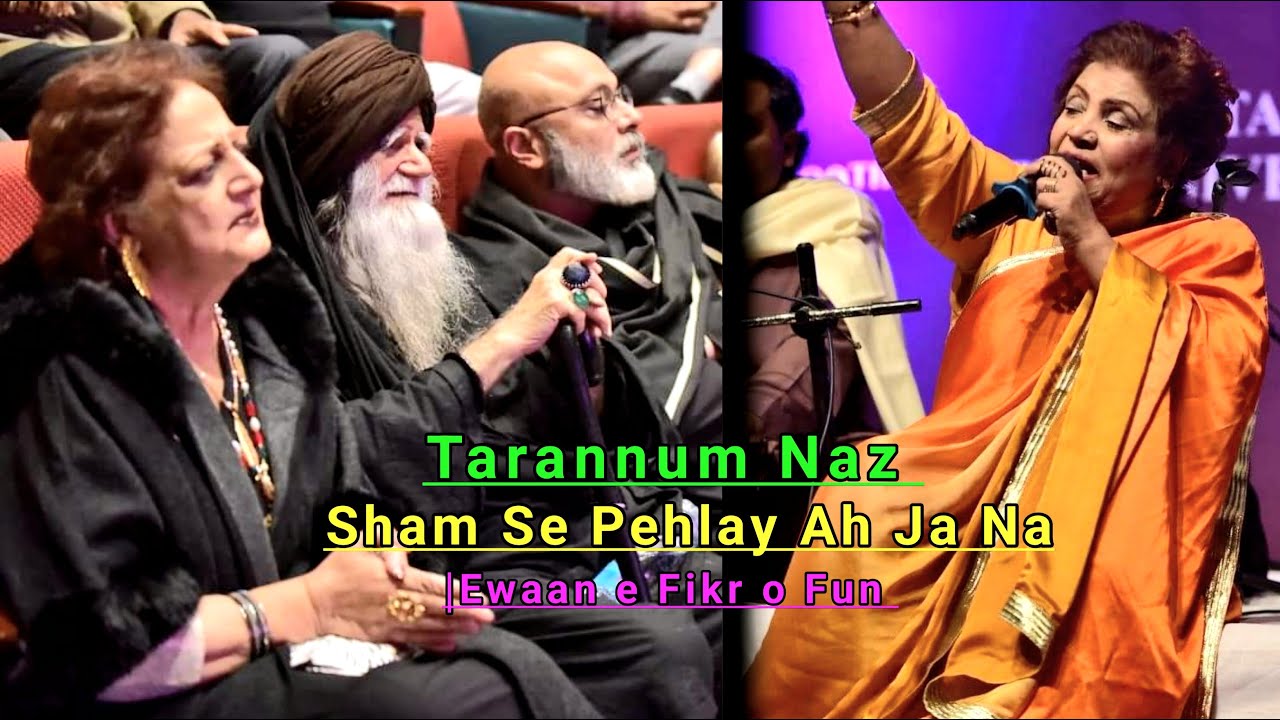Sham Se Pehle Ah Ja Na | Tarannum Naz | Tribute To Ustad Sharafat Ali Khan | Classical Night ...