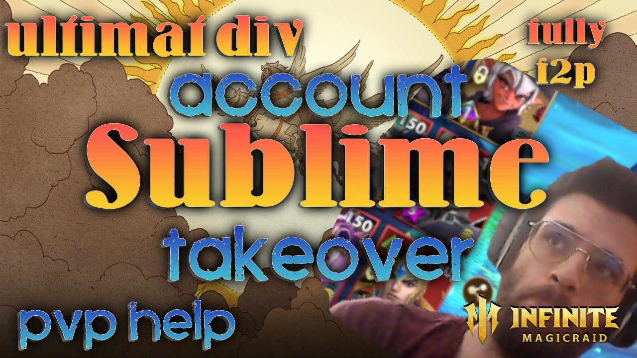 Account Takeover - PvP help (Sublime) | Infinite Magicraid - YouTube