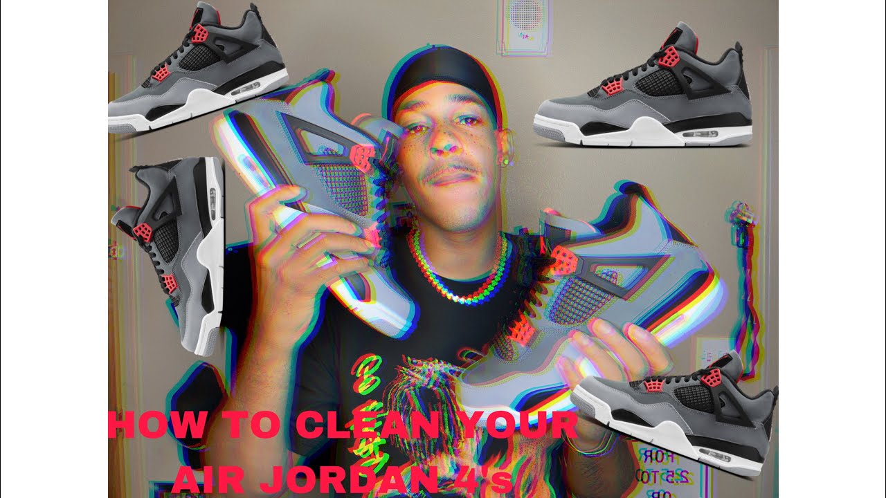 How to Clean Air Jordan 4 Retro! - YouTube