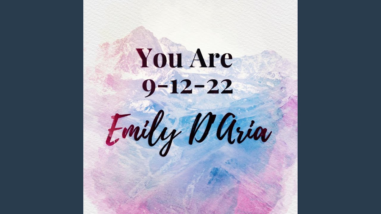 You Are . 9-12-22 - YouTube