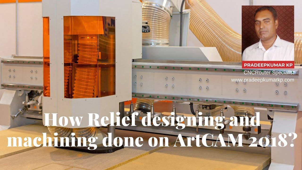 How Relief designing and machining done on ArtCAM 2018? - YouTube