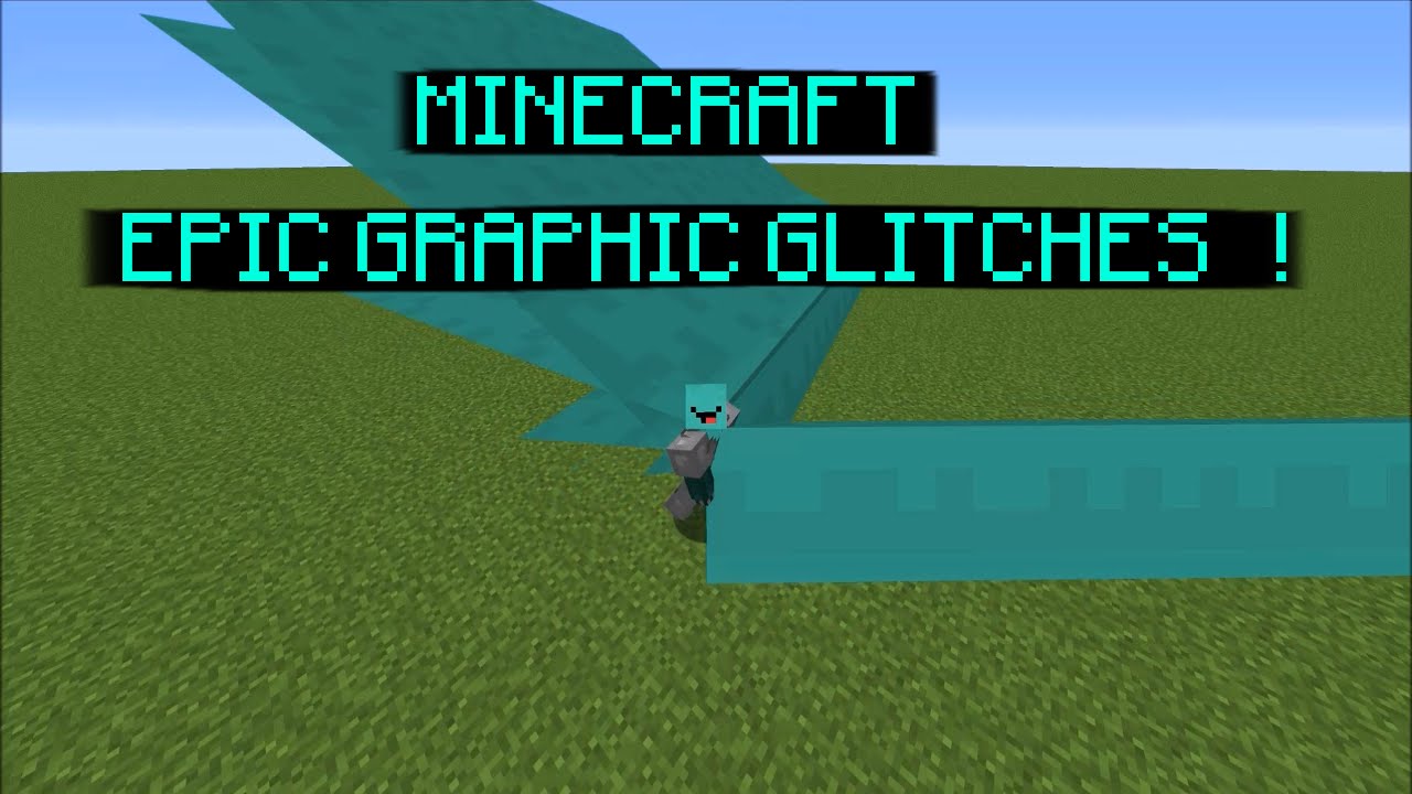 MINECRAFT - EPIC GRAPHIC GLITCHES ! - YouTube