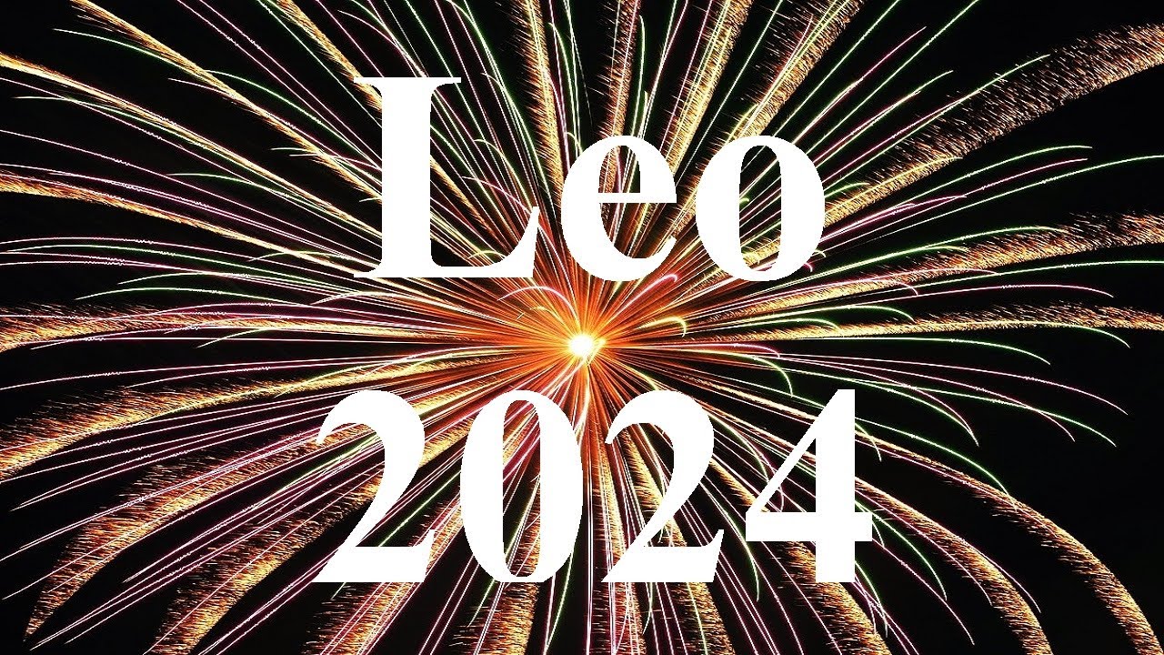 Leo 2024 💫 SHOCKING MOMENTS! Expect Your 2024 To Be Full Of Surprises Leo! #Tarot #2024 - YouTube