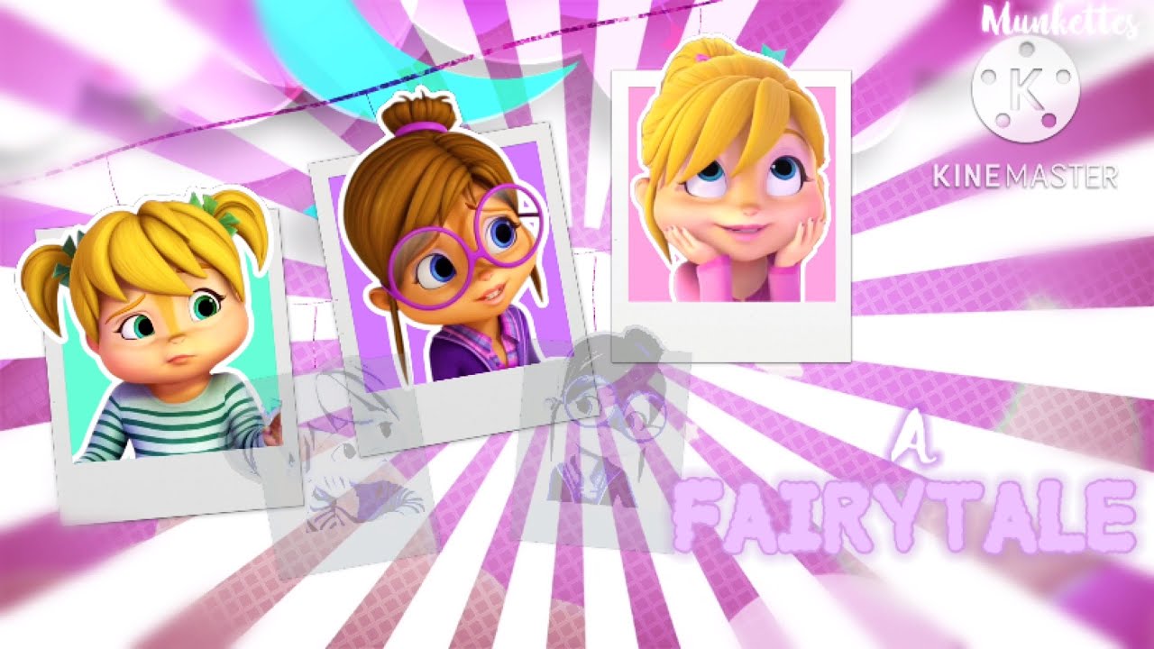 Fairytale | The Chipettes (Lyrics / Alvin And The Chipmunks) - YouTube