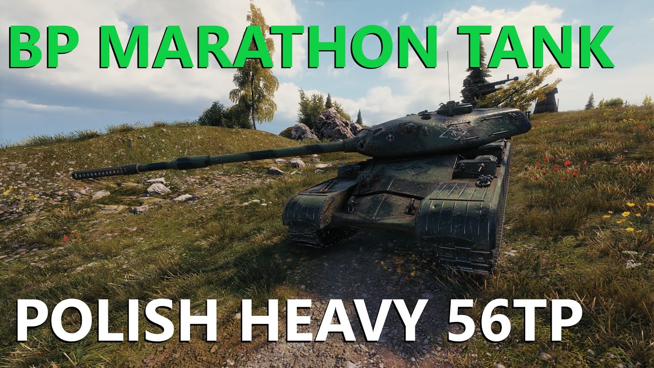 56TP Polish Heavy Tank Review - Battle Pass Marathon Tank - YouTube