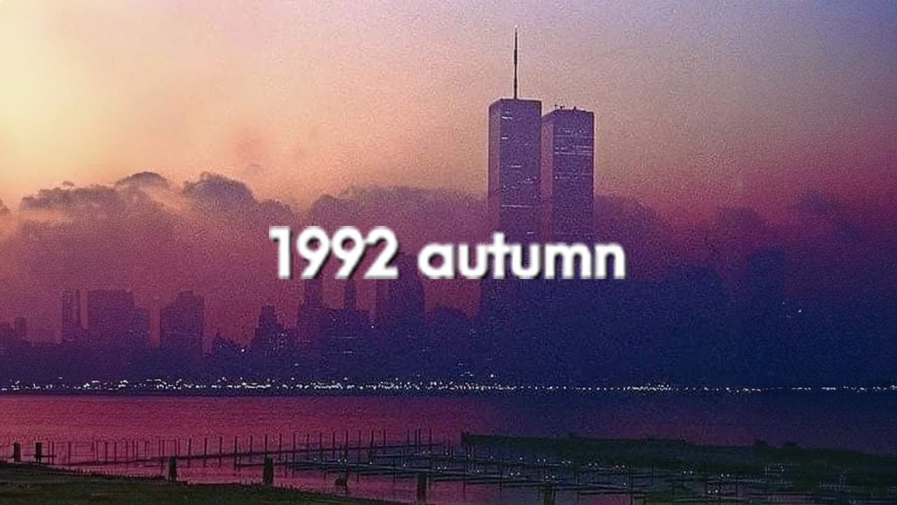 1992 AUTUMN 𝘴𝘺𝘯𝘵𝘩𝘸𝘢𝘷𝘦 𝘥𝘳𝘦𝘢𝘮𝘴 𝘧𝘰𝘳 𝘯𝘰𝘴𝘵𝘢𝘭𝘨𝘪𝘤 𝘧𝘦𝘦𝘭𝘪𝘯𝘨𝘴 ~ 𝘷𝘢𝘱𝘰𝘳𝘸𝘢𝘷𝘦 ~ - YouTube