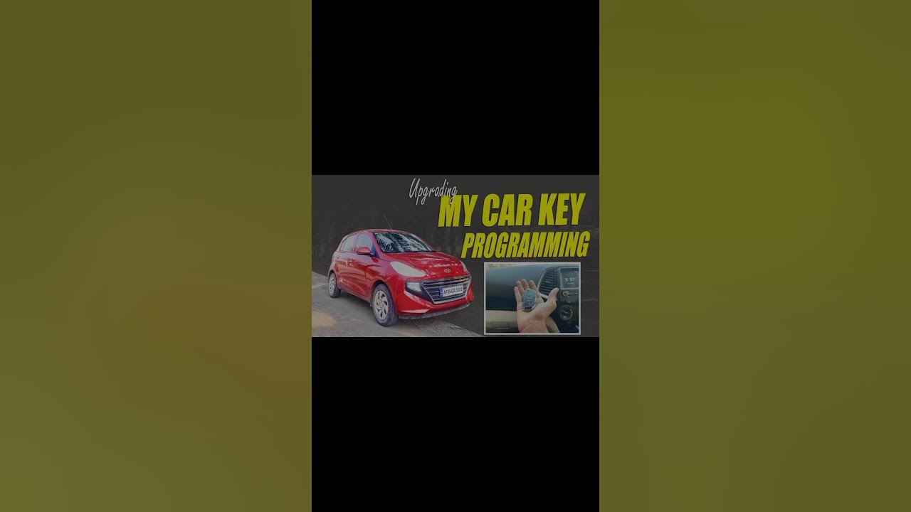 Upgrading My Car Key || Programming || #automotive #carmodification #keyprogramming #upgrading # ...