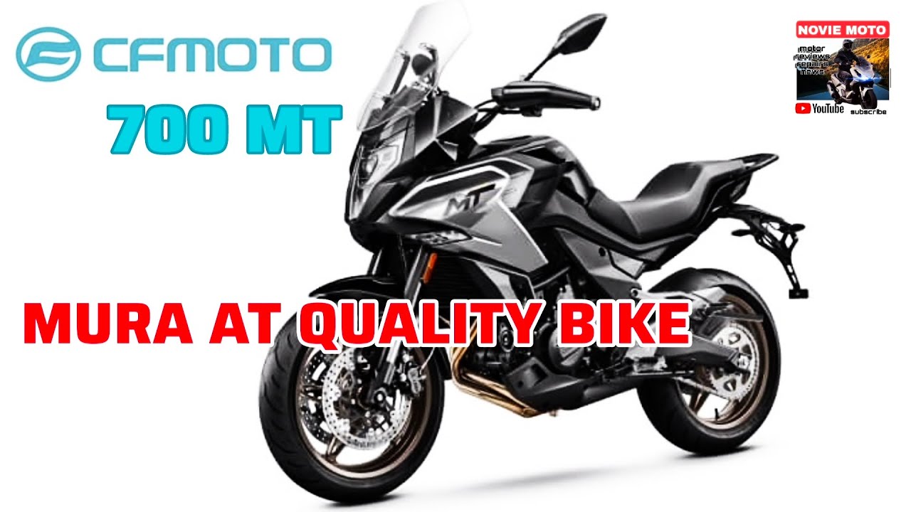 CF MOTO, NEW ADVENTURE BIKES 2023, MT 700. CHEAP BUT QUALITY BIKE - YouTube