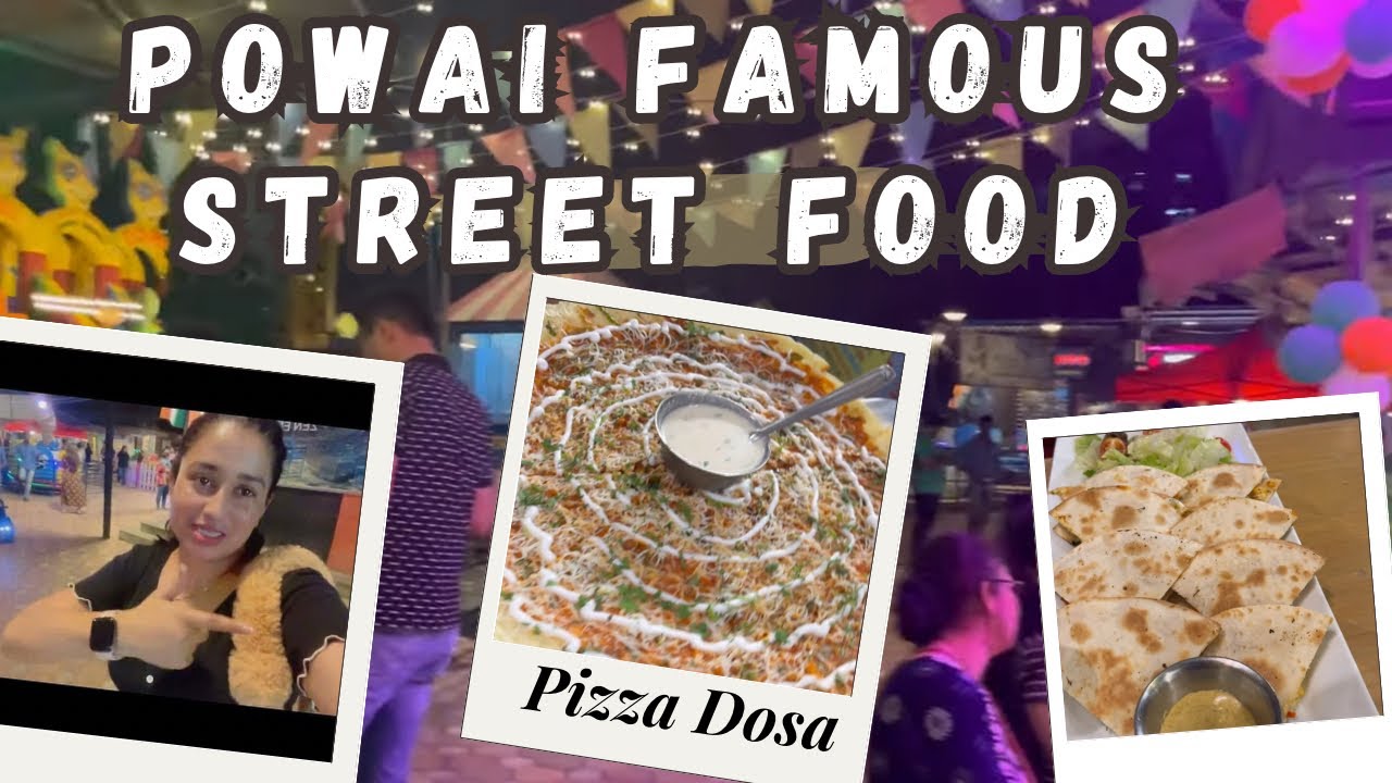 Best Street Food in POWAI | Famous Pizza Dosa and Street food | Mumbai ...