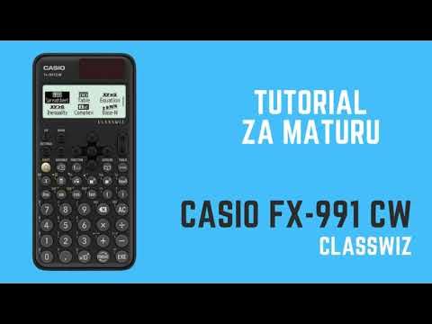 Casio fx – 991 CW CLASSWIZ tutorial za maturu - YouTube