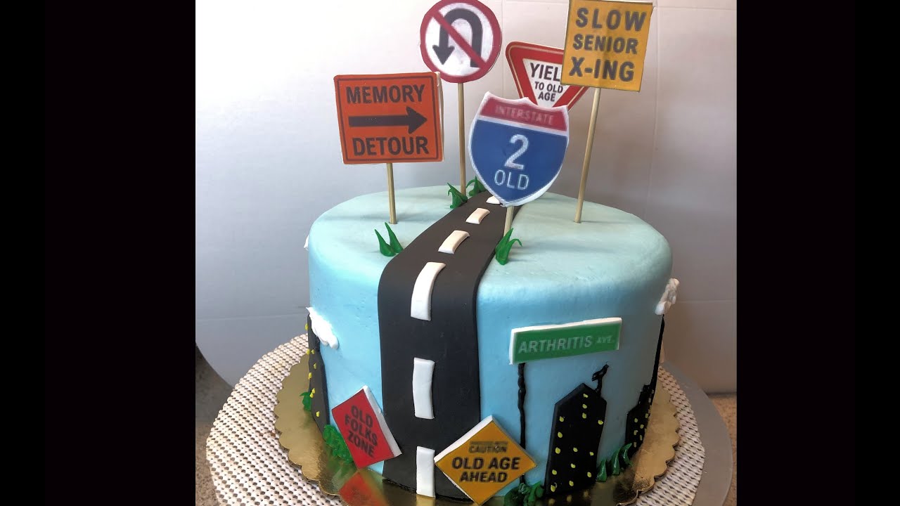 Over The Hill Cake 🔴 Construction Cake 🔴 Road Signs Cake - YouTube