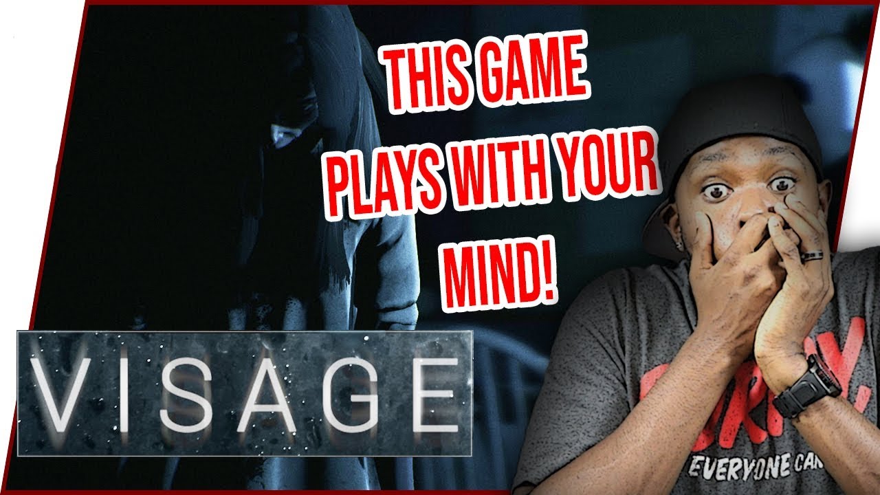Black Guy Plays: Visage! CRAZY Psychological Horror Game! - YouTube