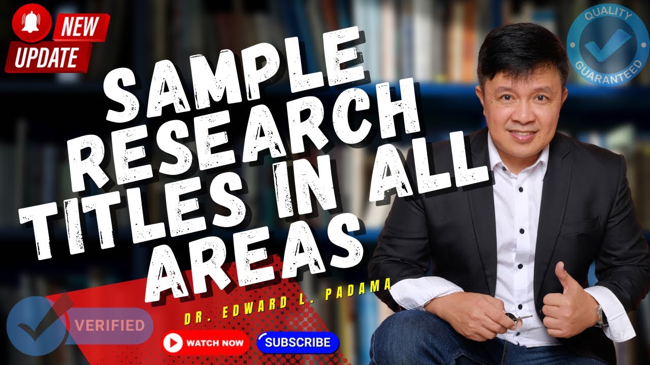 SAMPLE RESEARCH TITLES IN ALL AREAS - YouTube
