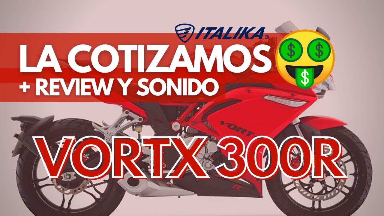 Vistazo a la VORTX 300r🏍 SONIDO 🔊 | Precio 💲 | Financiamiento con ...