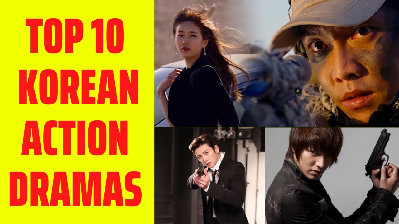 Top 10 Highly Recommended Action Korean Dramas - YouTube