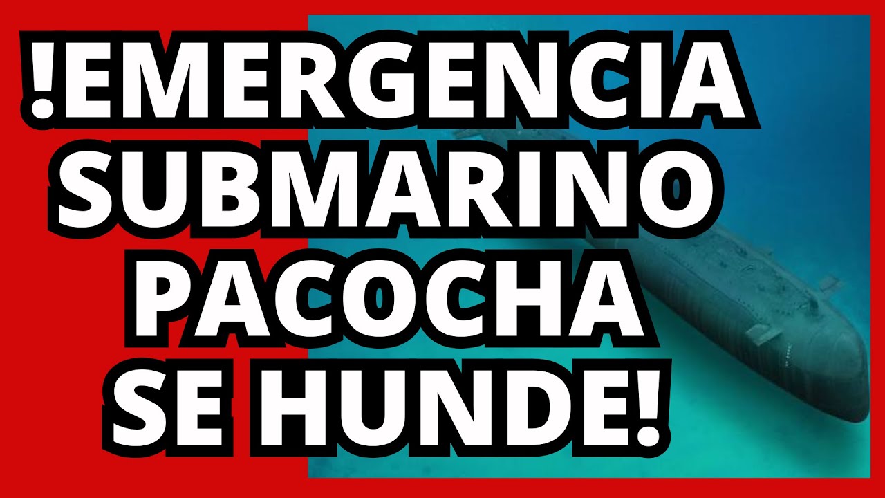 💥PACOCHA SUBMARINO HUNDIDO!!!, DATOS inéditos del NAUFRAGIO - YouTube
