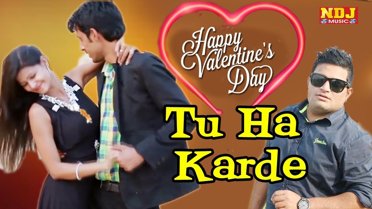 1VALENTINE #Tu Ha Karde # Raju Punjabi #Haryanvi Love 2018 #Raj Gurjar ...