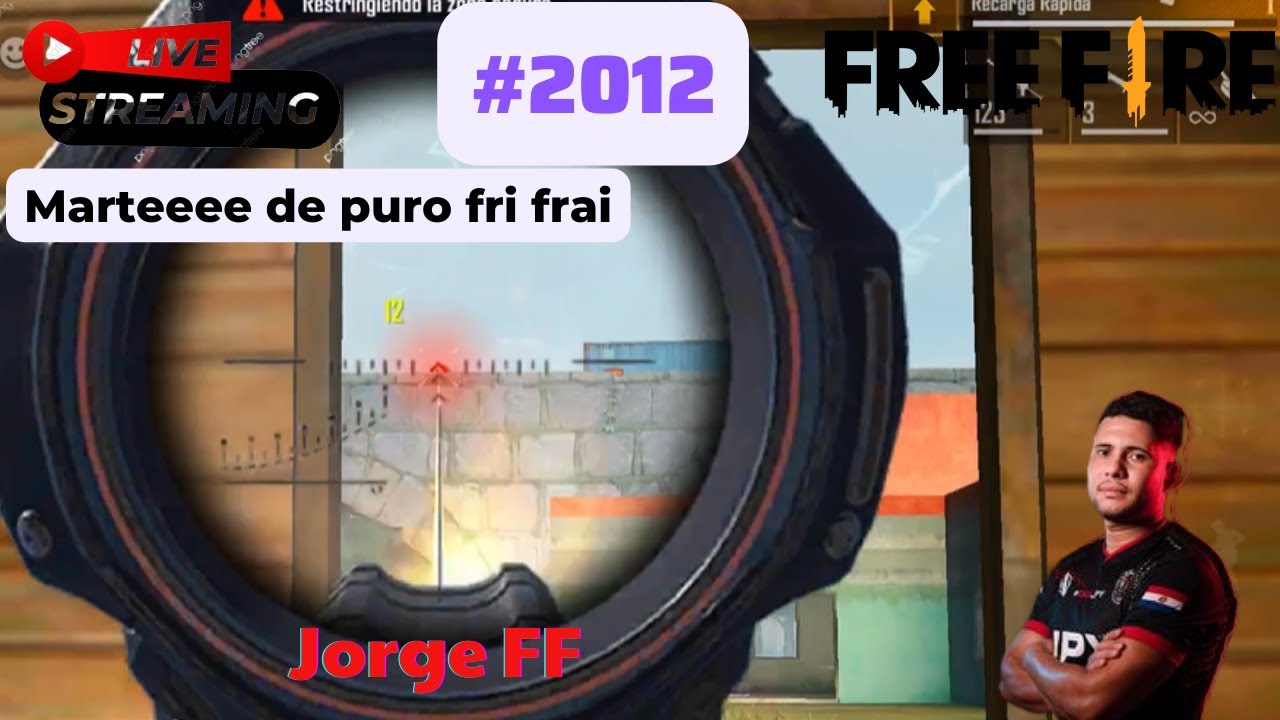 Jorge FF | Garena Free Fire | Marteeee de puro fri frai | #2012 - YouTube