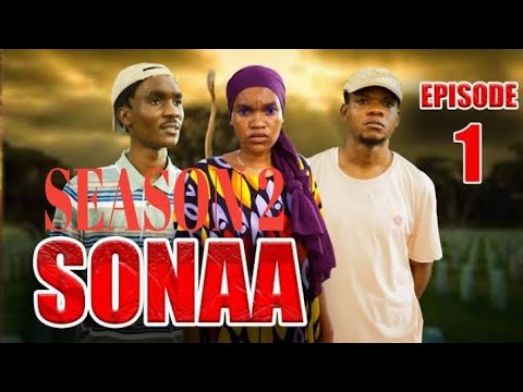 SONAA SEASON 2 EPISODE 1 (Join whatsapp grp in description)