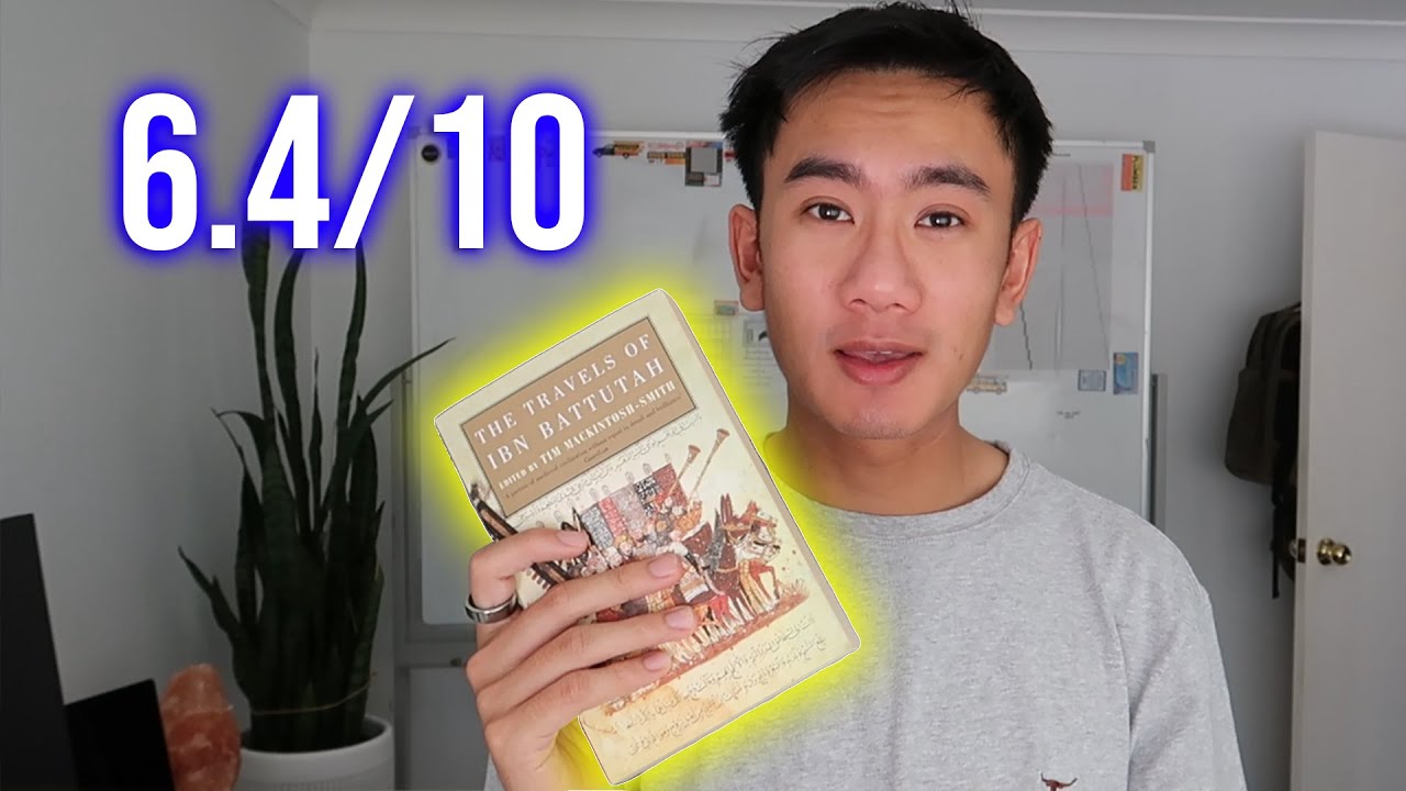 The Travels of Ibn Battutah by Tim Mackintosh-Smith - 6.4/10 (HONEST ...