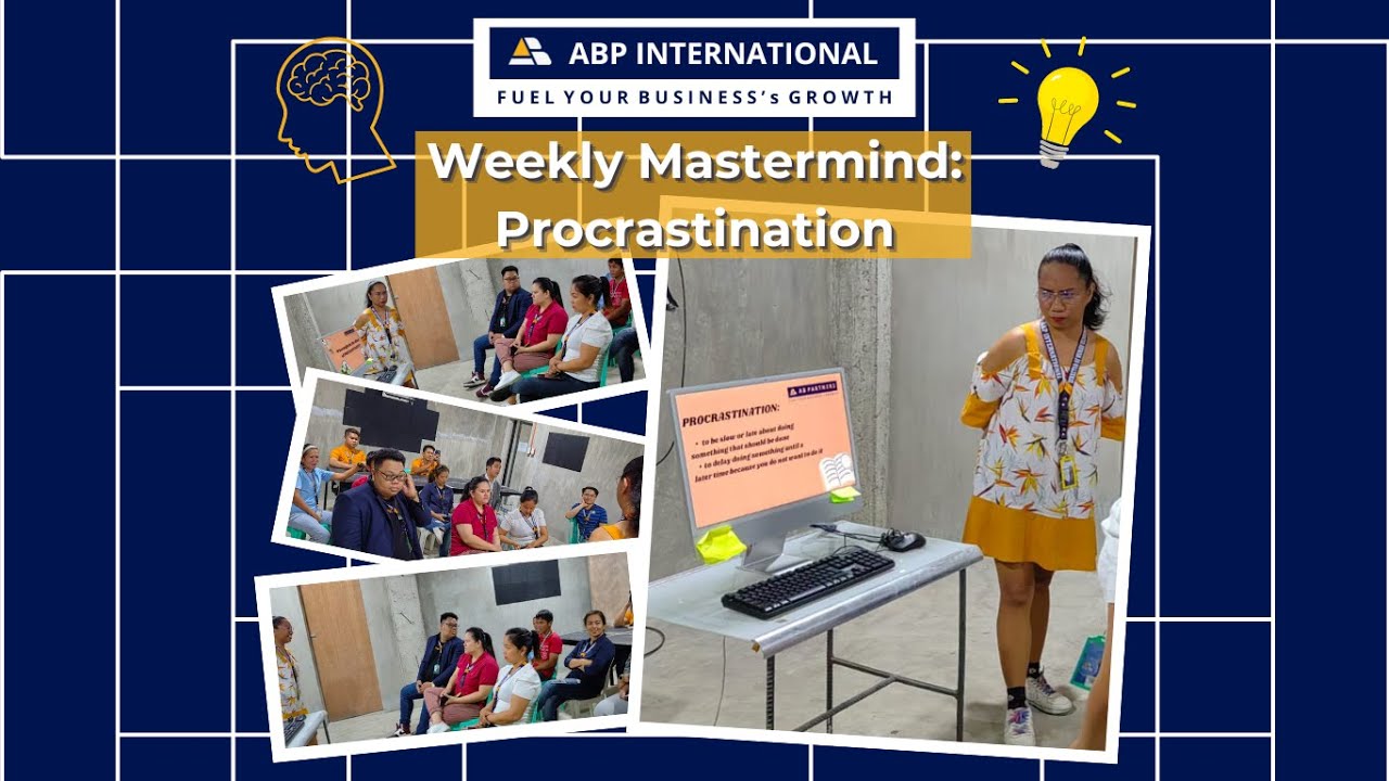 ABP International Weekly Mastermind: Procrastination - YouTube