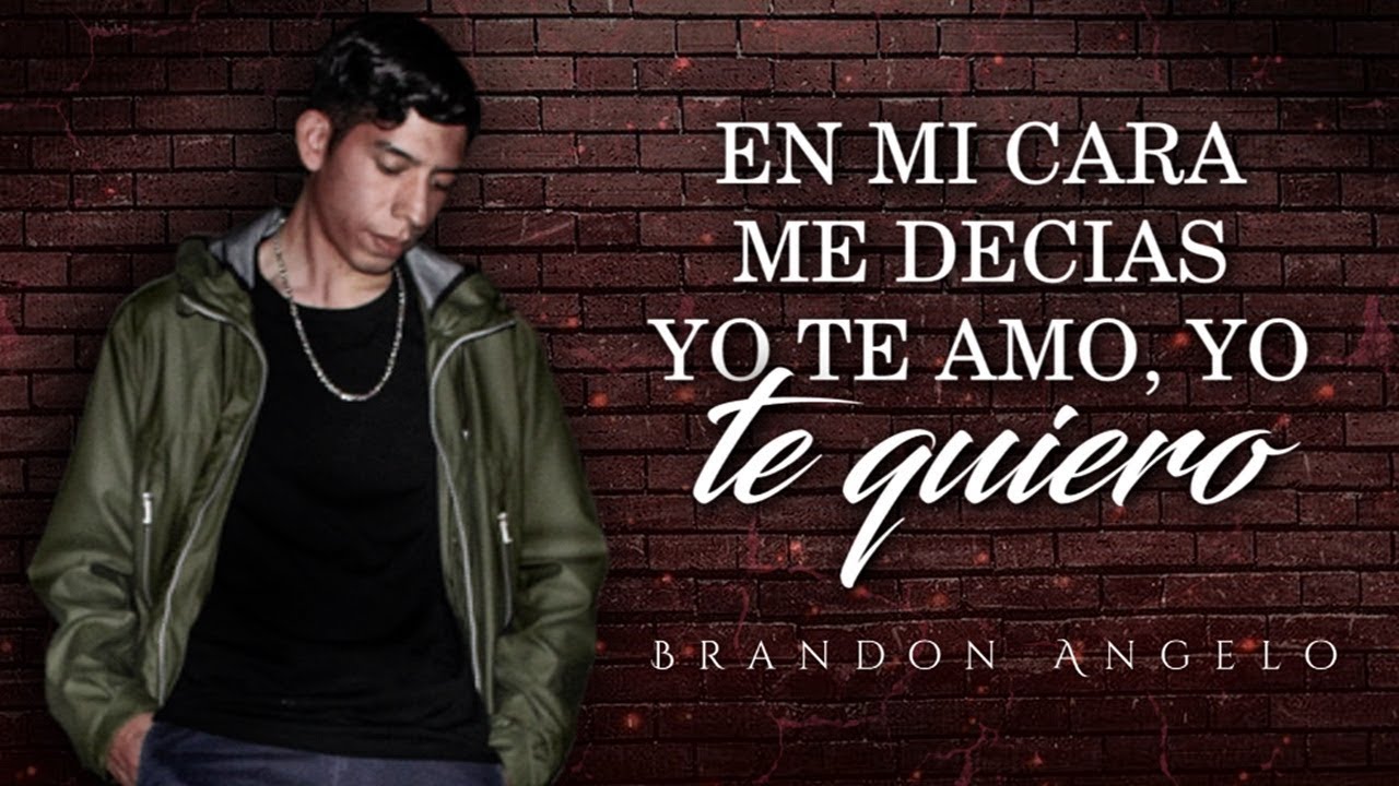 (LETRA) ¨LA VERDAD¨ - Brandon Angelo (Lyric Video) - YouTube