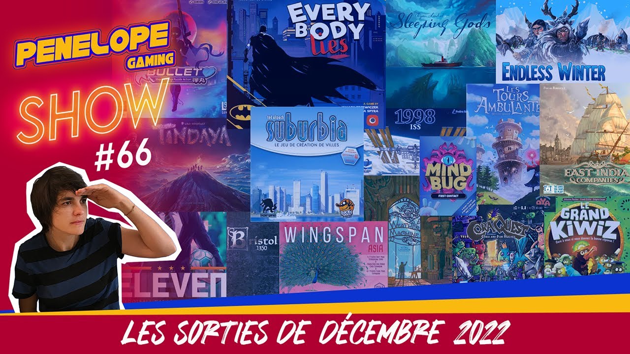 [ PENELOPE SHOW #66 ] - Les sorties J2S du mois de décembre 2022 (et la fin de Novembre ...